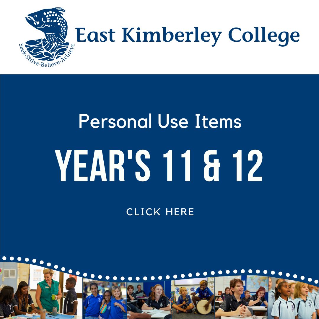 Personal Use Items 2023 – East Kimberley College